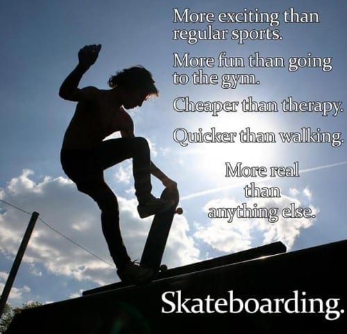 37 Flippin Awesome Skateboarding Quotes for 2021
